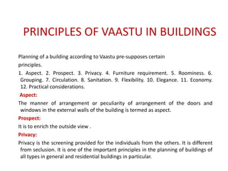 Vaastu shastra in modern buildng construction | PPTX