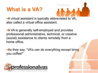 Virtual Assistant's benefits and how it works | PPTX | Careers