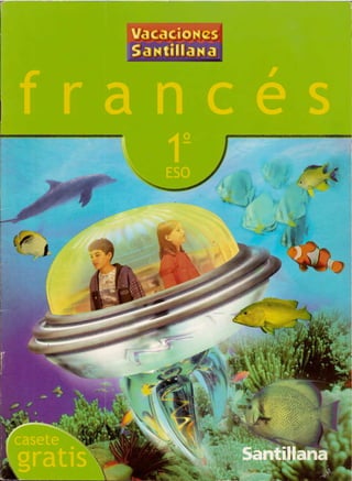 Cuaderno de Vacaciones Santillana Francés.pdf