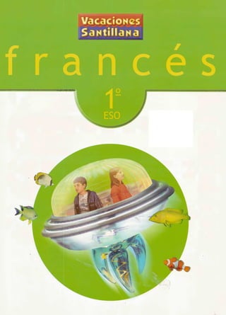 Cuaderno de Vacaciones Santillana Francés.pdf