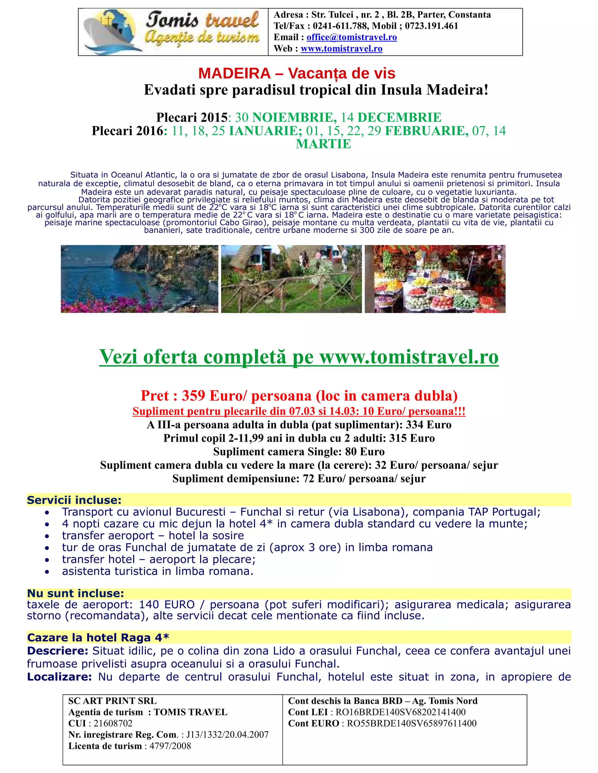 Vacanta Insula Madeira. Sejur Madeira | PDF