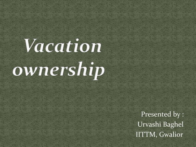 Vacation ownership | PPTX