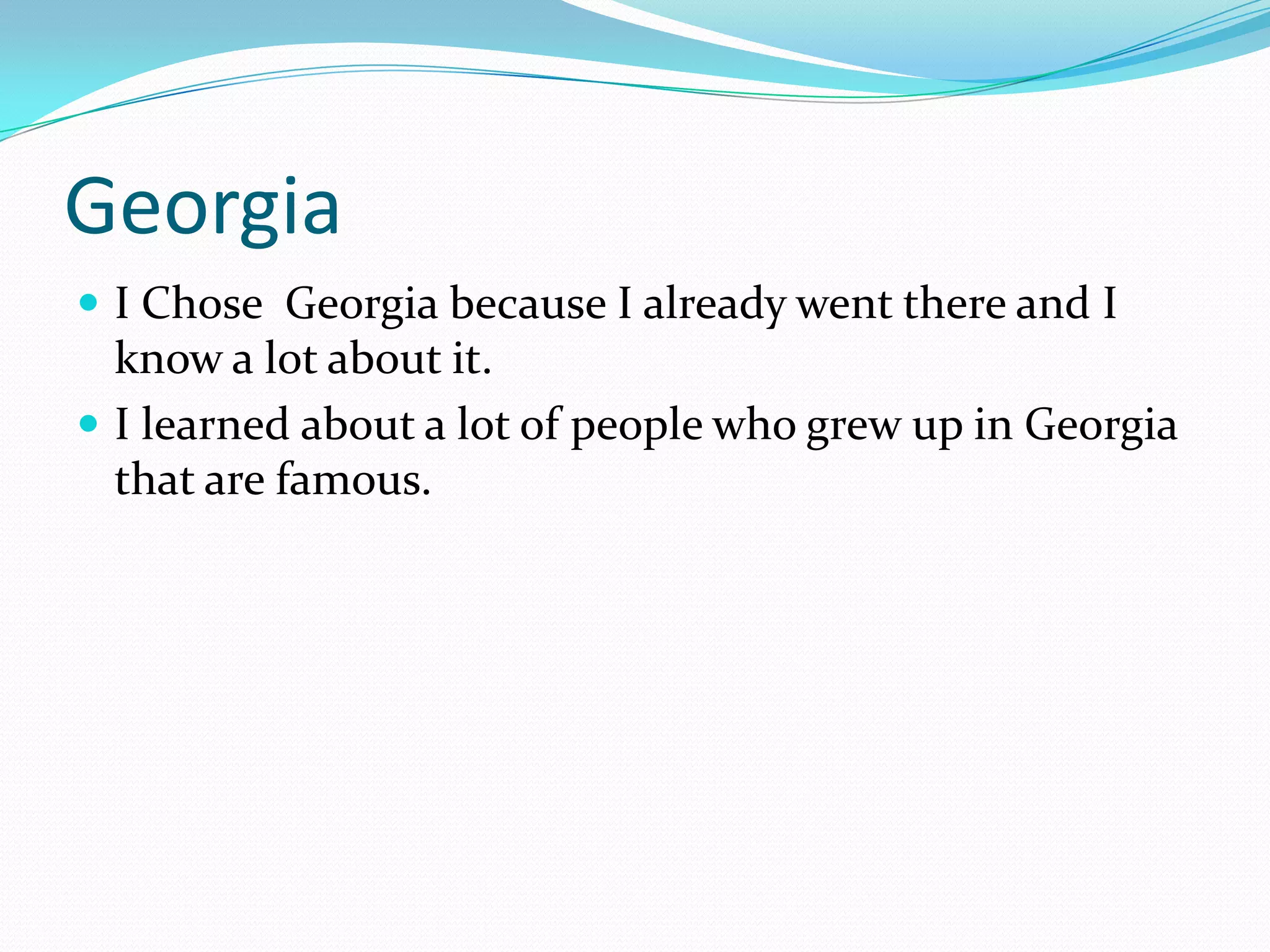 Evan's State Vacation Project-Georgia | PPT