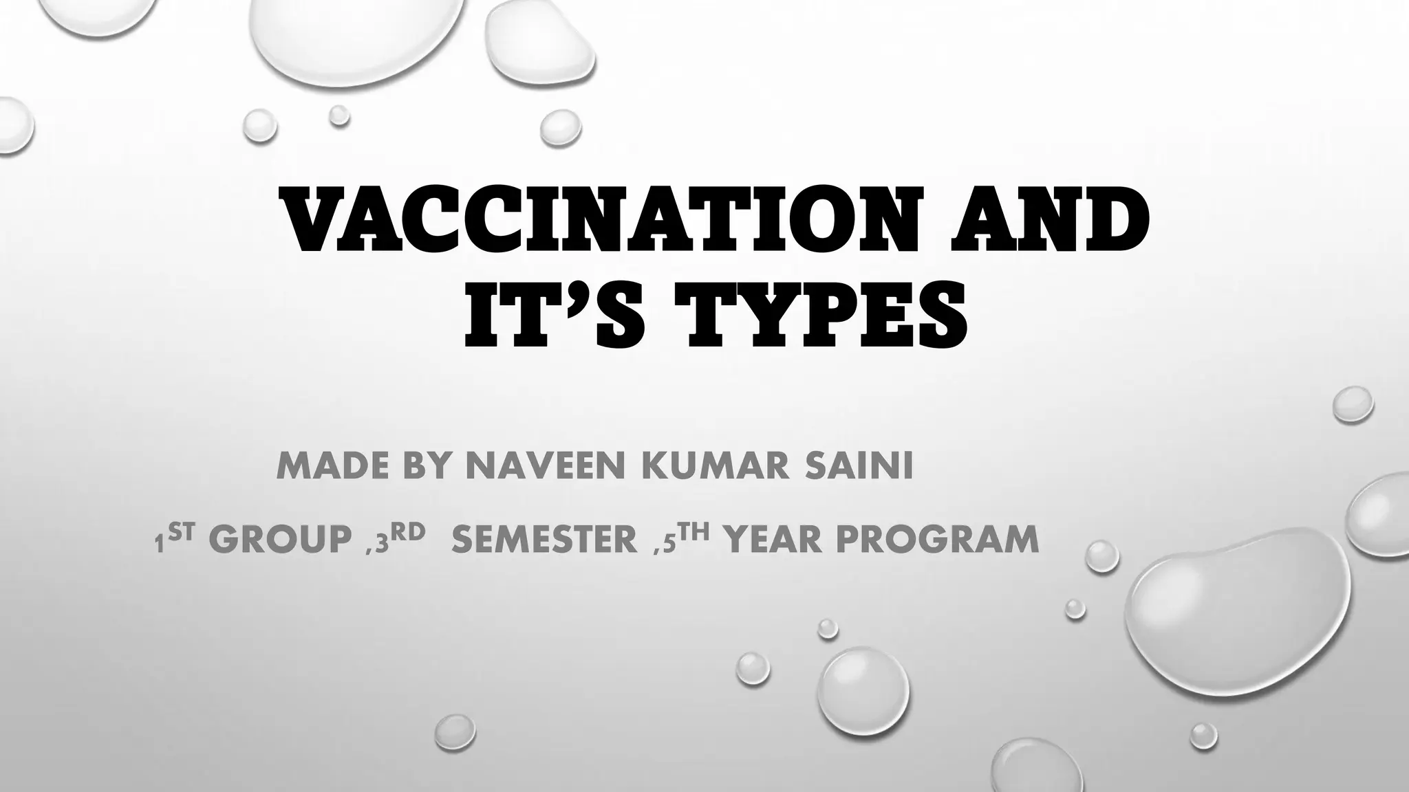 vaccination and it's types by Naveen Kumar saini-1.pdf