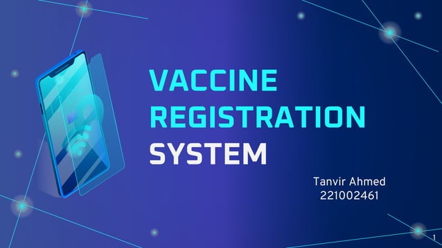 VACCINE REGISTRATION SYSTEM USING JAVA LANGUAGE | PPT