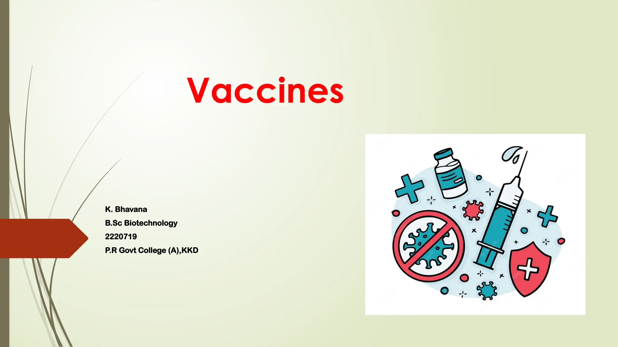 AN OVERVIEW OF VACCINE HISTORY AND ITS TYPES | PPTX
