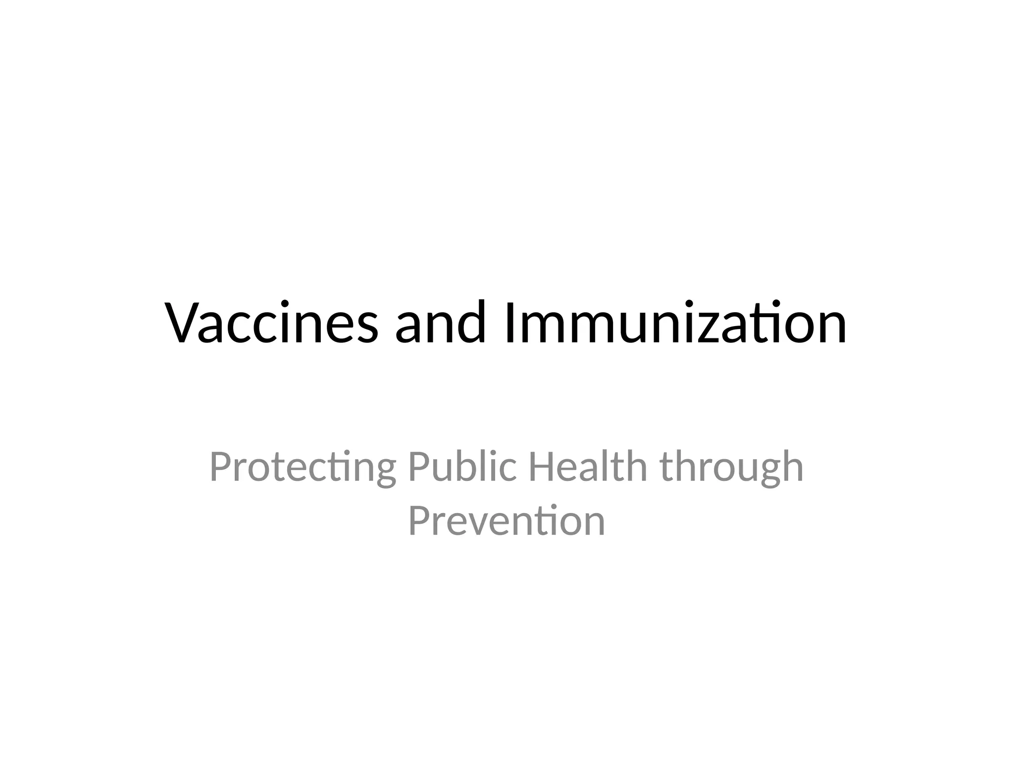 Vaccines_and_Immunization_Presentation.pptx