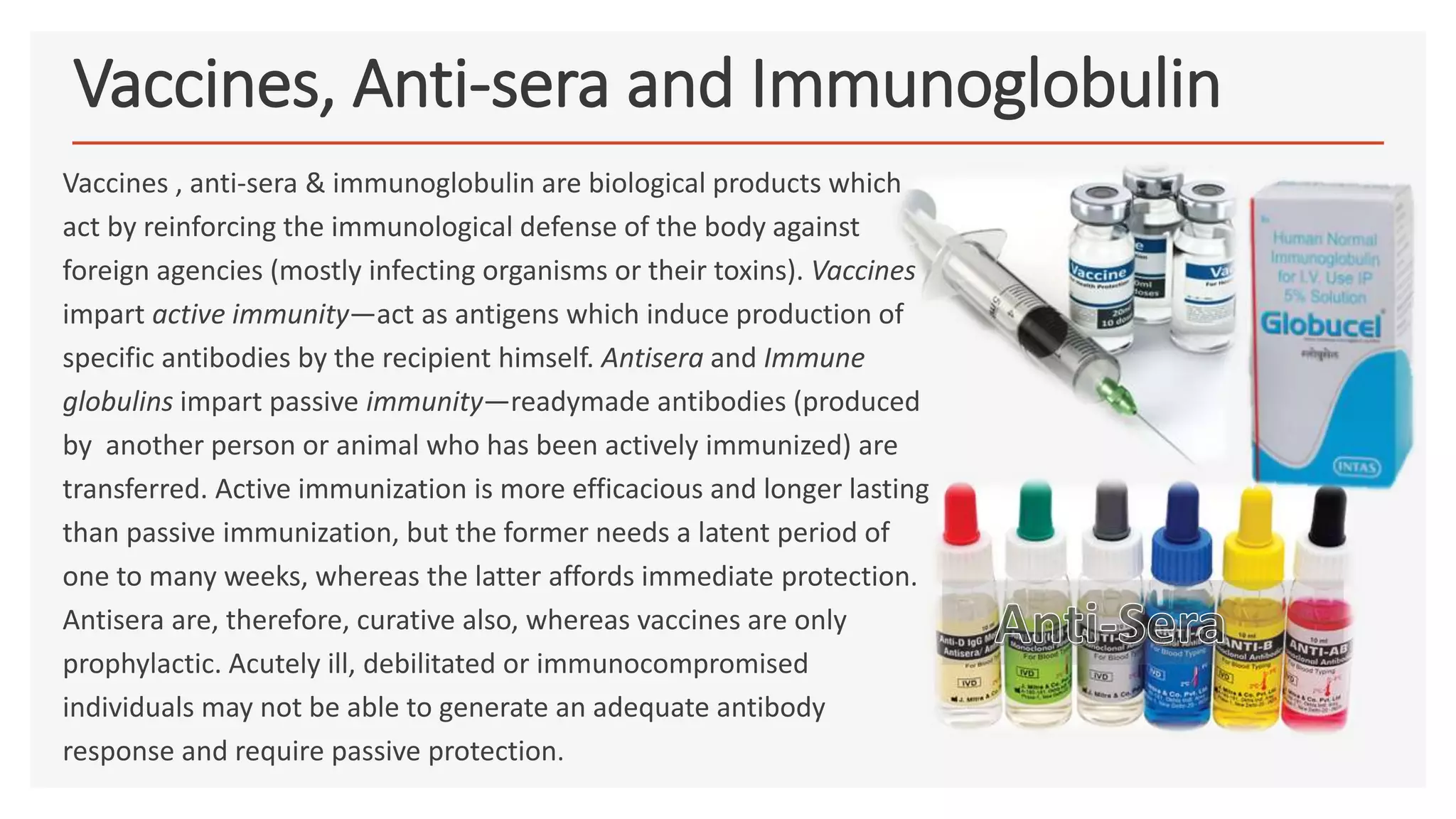 Vaccines, antisera and immunoglobulin | PPTX