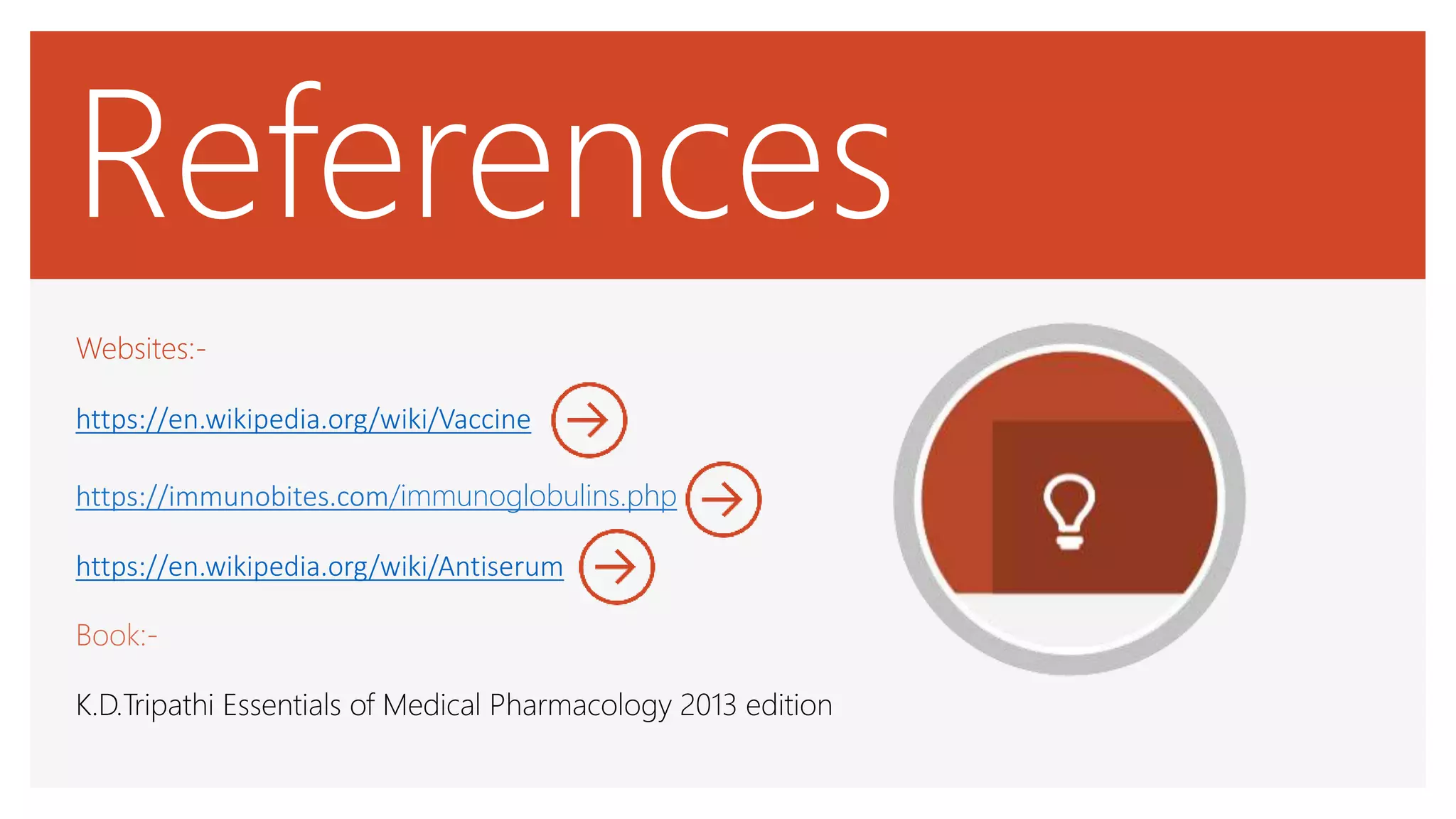 Vaccines, antisera and immunoglobulin | PPTX