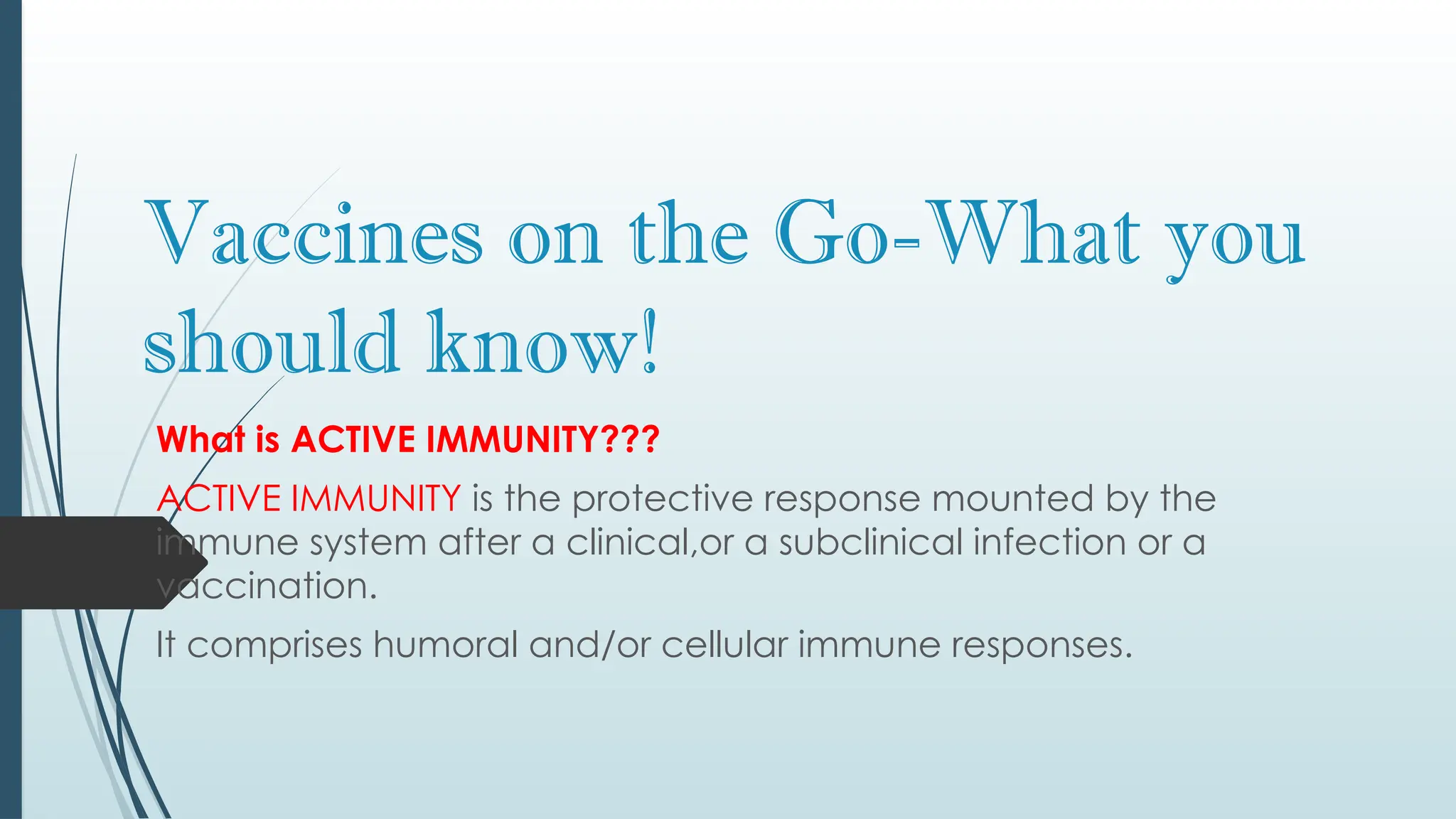 Vaccines on the Go-What you should know!.pptx