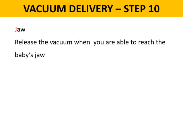 VACCUM ASSISTED DELIVERY | PPT