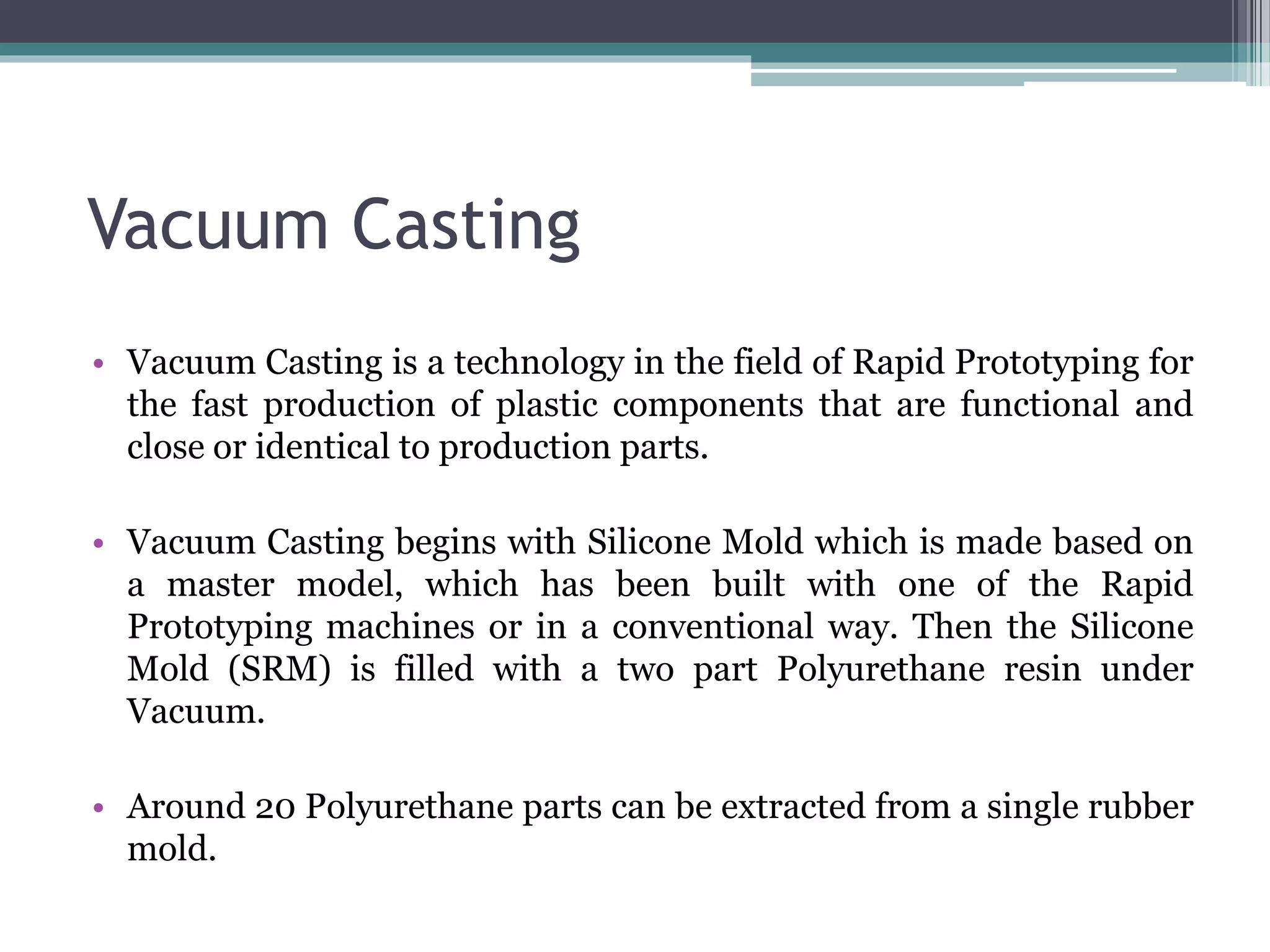 Vaccum Casting | PPTX