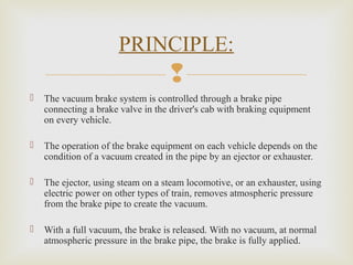 Vaccum braking system | PPT