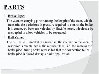 Vaccum braking system | PPT