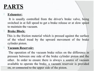 Vaccum braking system | PPT