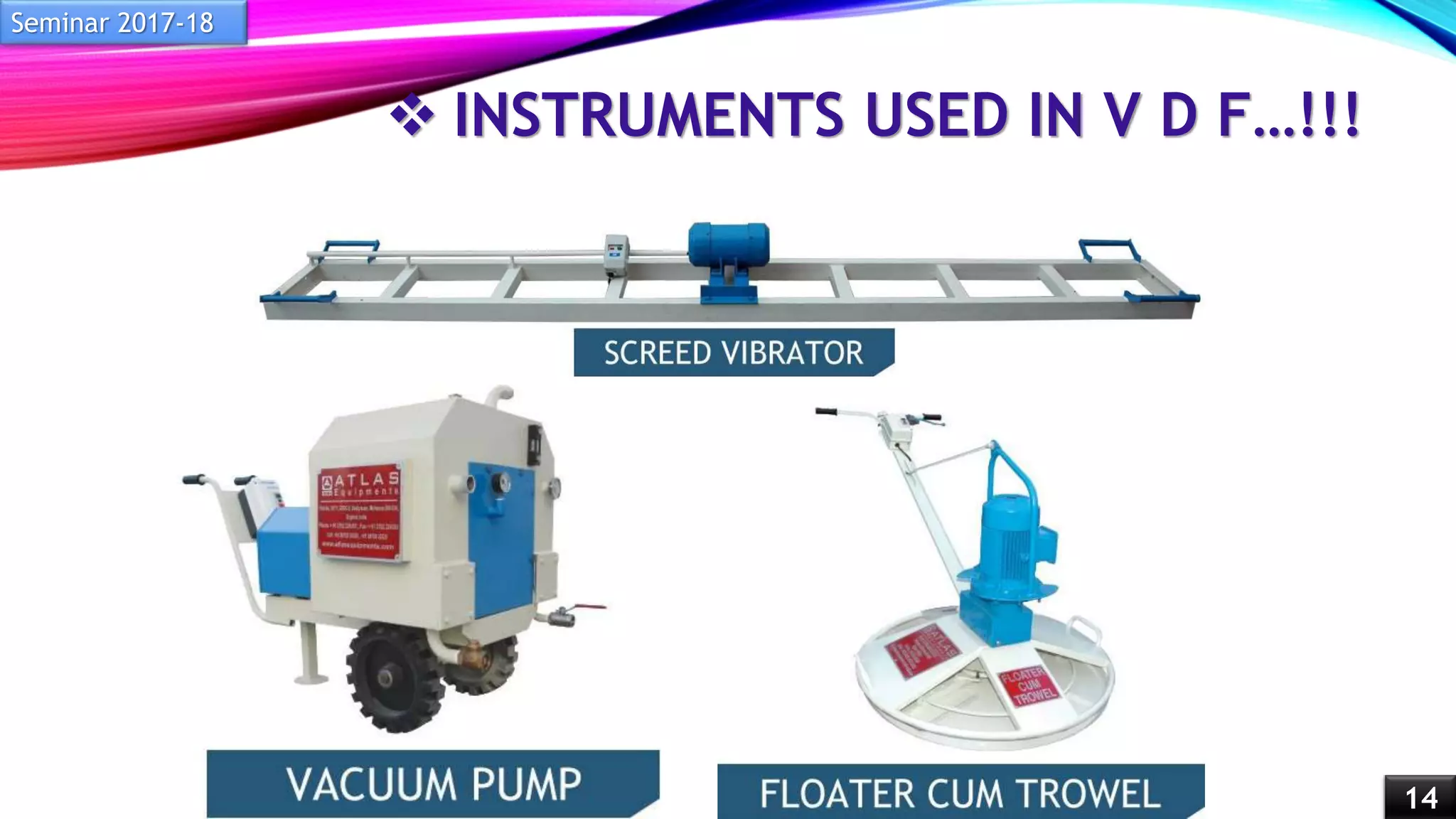 VACUUM DEWATERED FLOORING ( V D F ) | PPTX