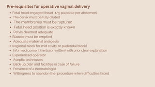 Vaccum extraction describes the delivery of baby using instruments | PDF