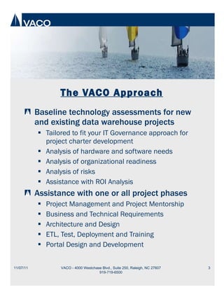Vaco\'s Data Warehouse & Business Intelligence Presentation | PPT