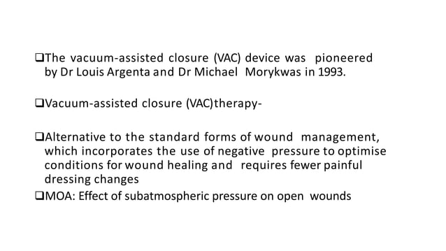 Vac therapy | PPTX