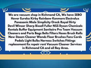 Vacumm cleaners richmond | PPTX
