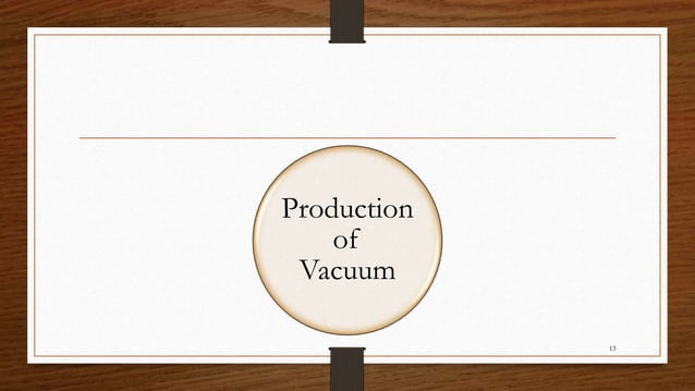 Vacuum | PPTX | Chemistry | Science
