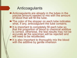 Vacutainer and anticoagulant ss | PPTX
