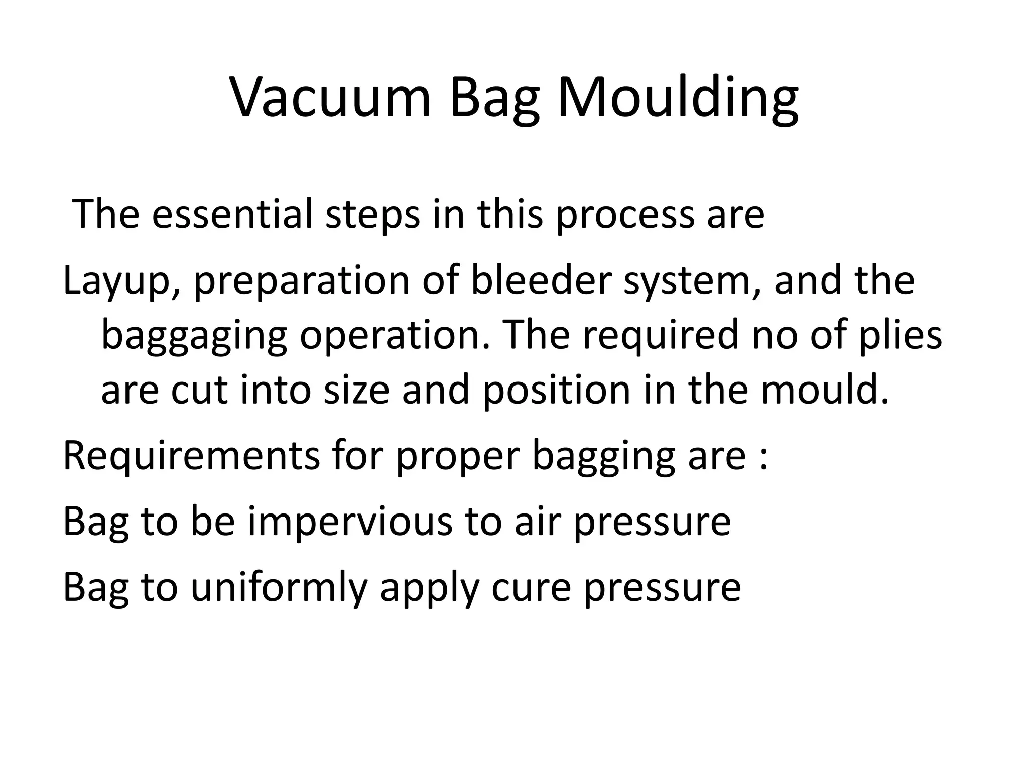 Vacuum bag moulding and compression moulding technique | PPTX