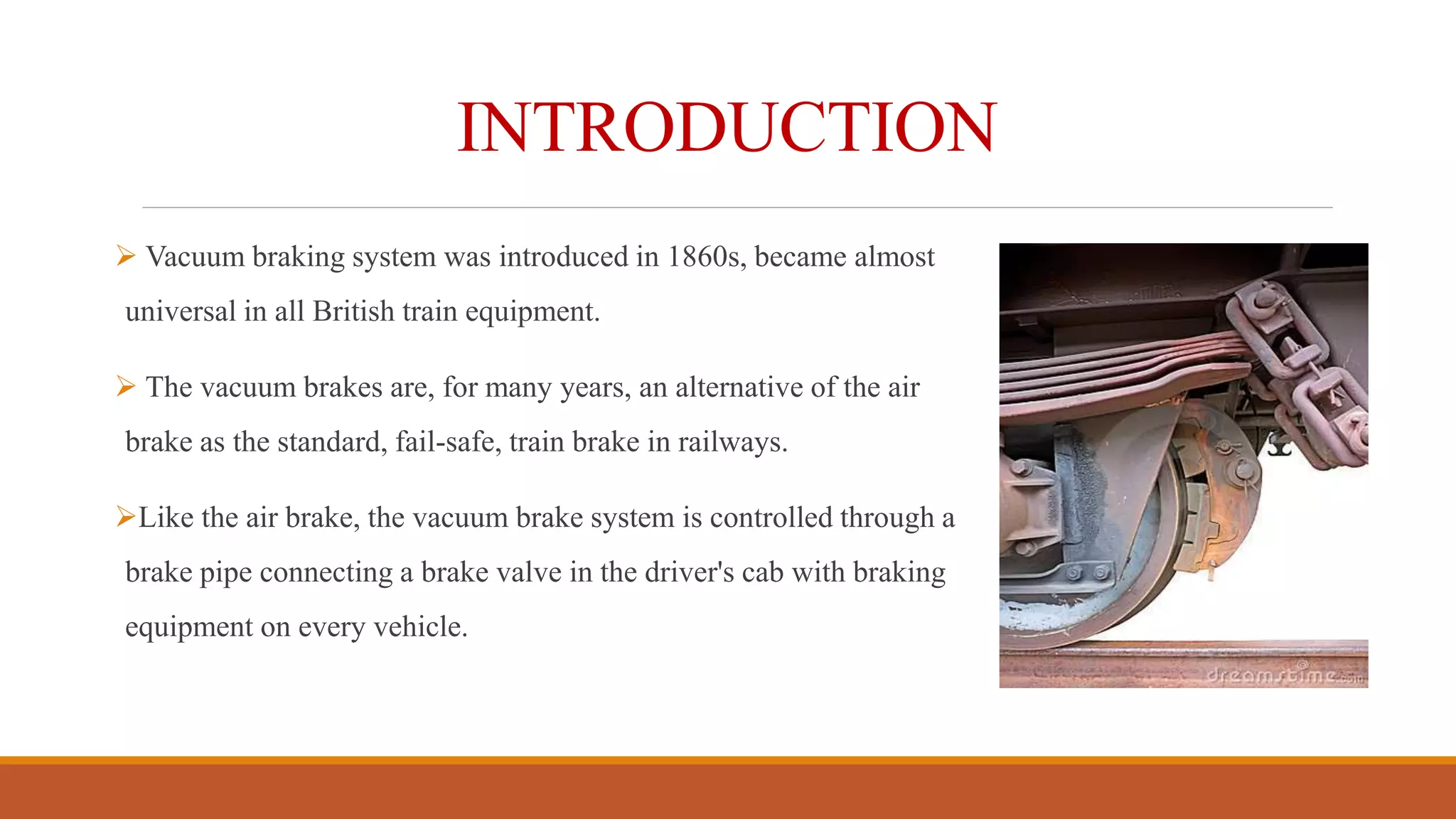 Vacuum braking system | PPTX