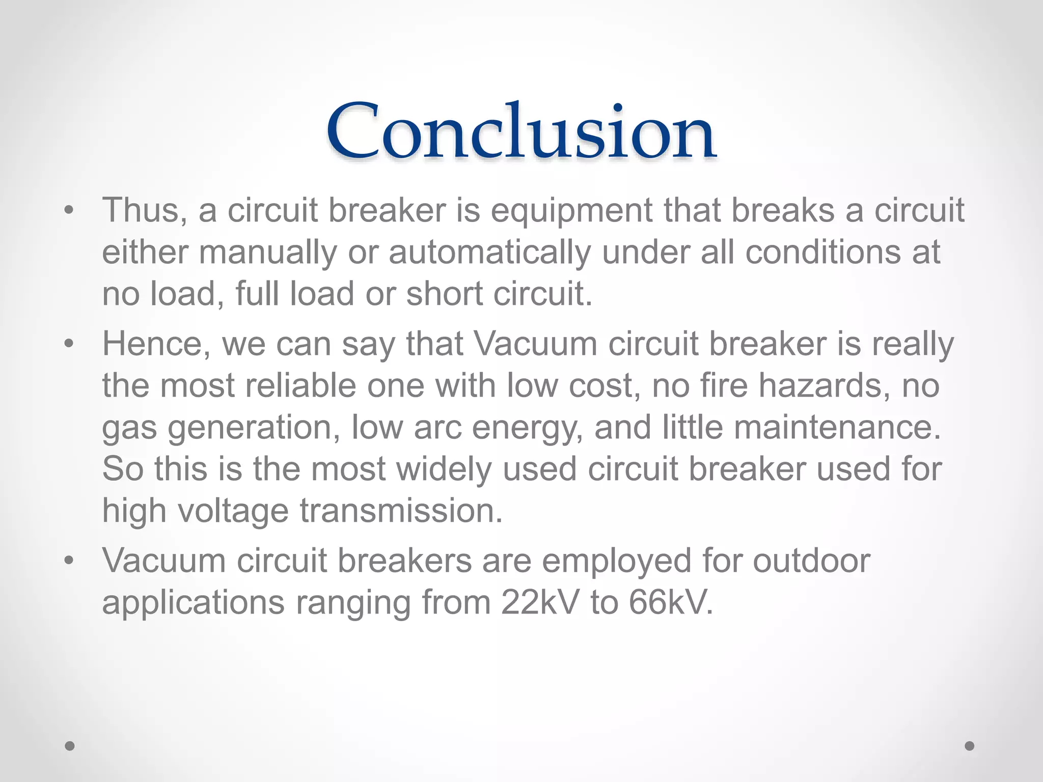 Vacuum circuit breaker selection of circuit breakers | PPTX