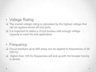 Vacuum circuit breaker selection of circuit breakers | PPTX