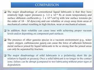 Vacuum compatible lubricants | PPTX