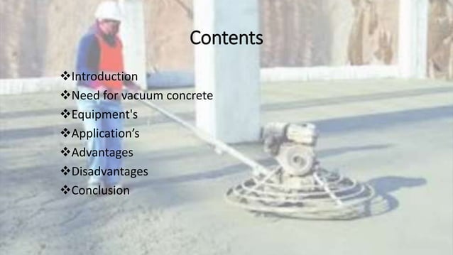 Vacuum concrete | PPTX