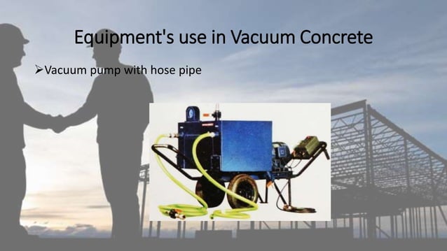 Vacuum concrete | PPTX