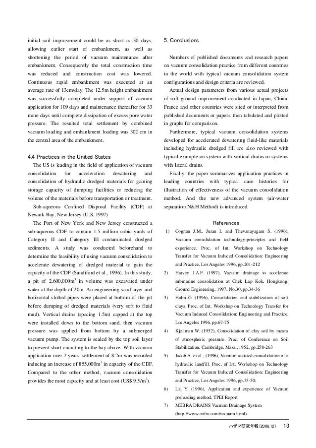 Vacuum consolidation method worldwide practice and the lastest impr…