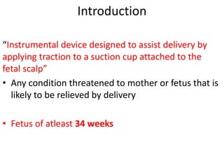 Types Of Vacuum Delivery