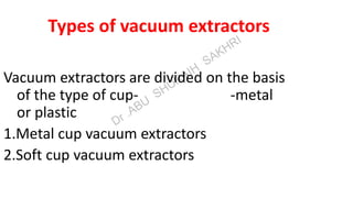 Vacuum delivery | PPTX