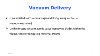 Vacuum delivery.pdfአአአገገኸገጰጠጠጠኸኸጠከጠኸጠከጠጰ | PPT
