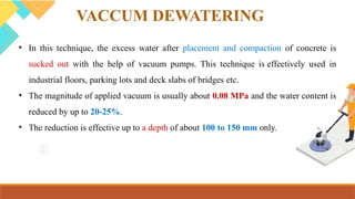 Vacuum Dewatering & Under Water Concreting.pptx
