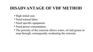 Vacuum dewatered flooring | PPT