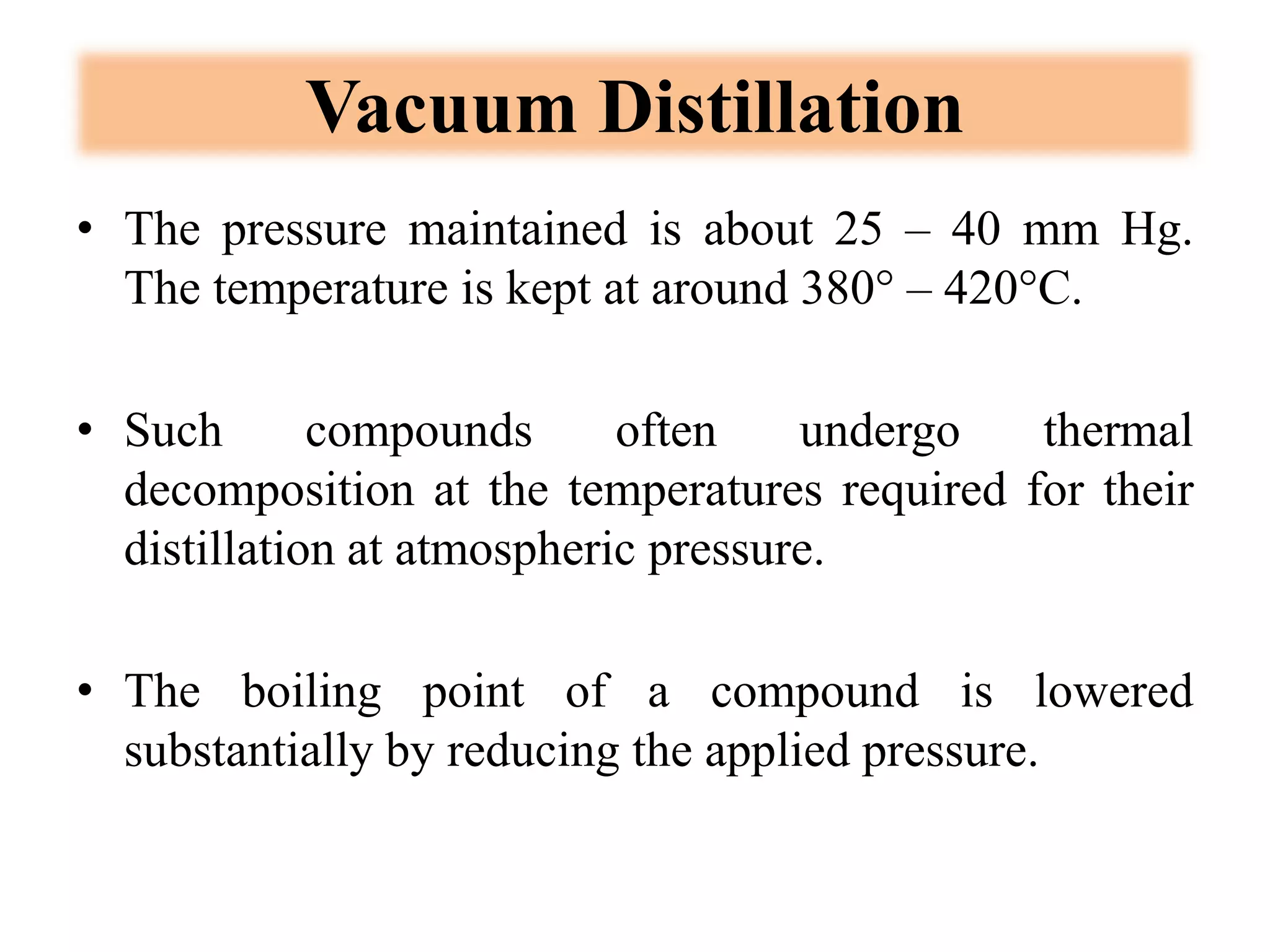 role of Vacuum distillation in refinery | PPTX
