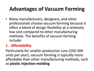 Vacuum Forming slides, process, types .pptx