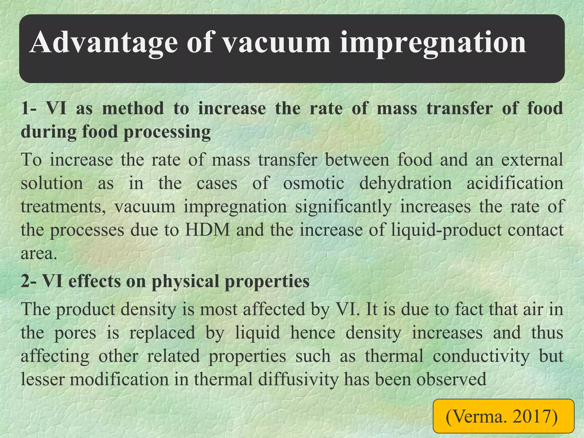 Vacuume impregnation of minimily processed fruits and vegetables ppt | PDF