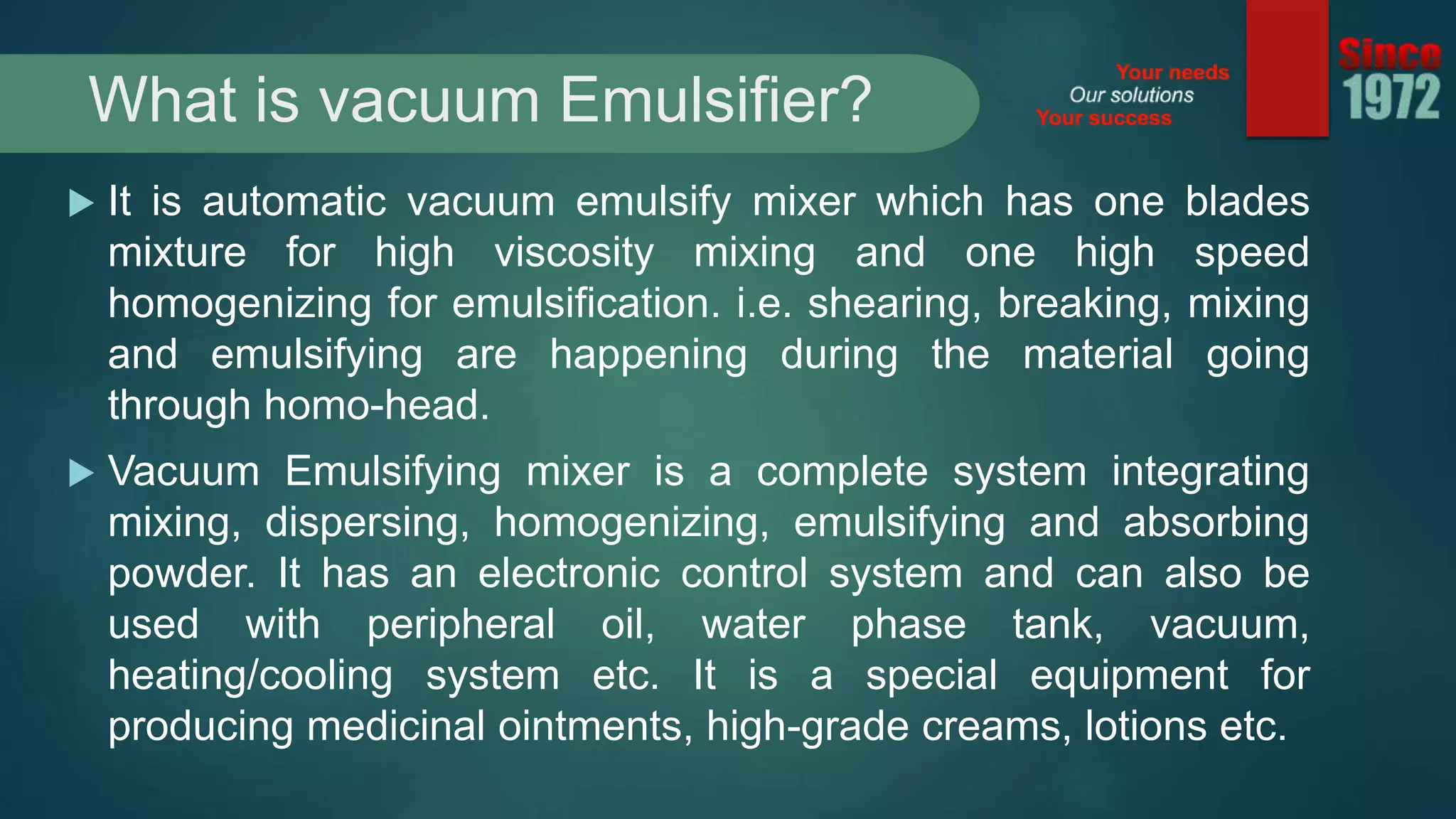 Vacuum Emulsifier | PPTX | Home Appliances | Home & Garden