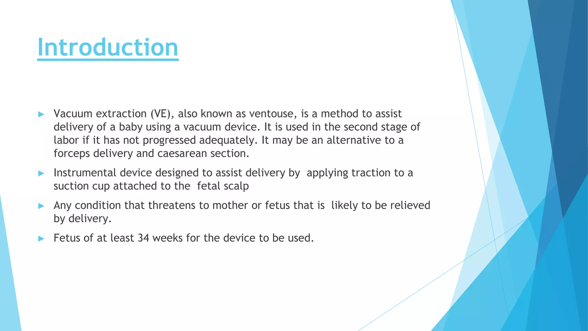 Vacuum Extraction of fetus.pptx