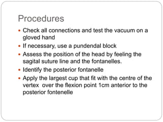 Vacuum extraction with all the details .pptx