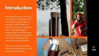 Vacuum Flask Maintenance Tips | PPT