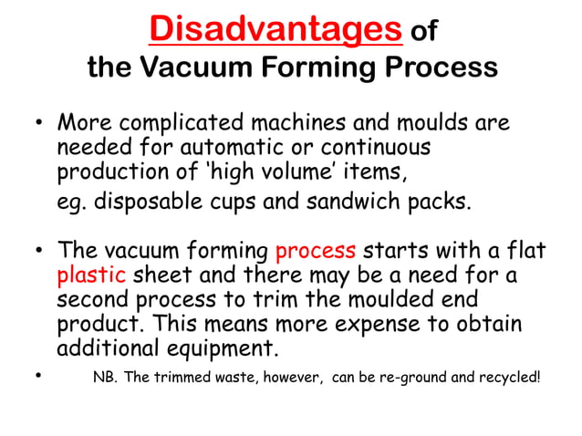 Vacuum forming | PPTX | Home Appliances | Home & Garden