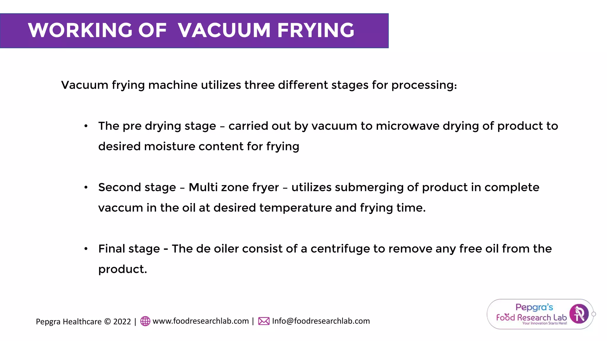 Vacuum Frying - Working and Benefits | FoodResearchLab | PDF