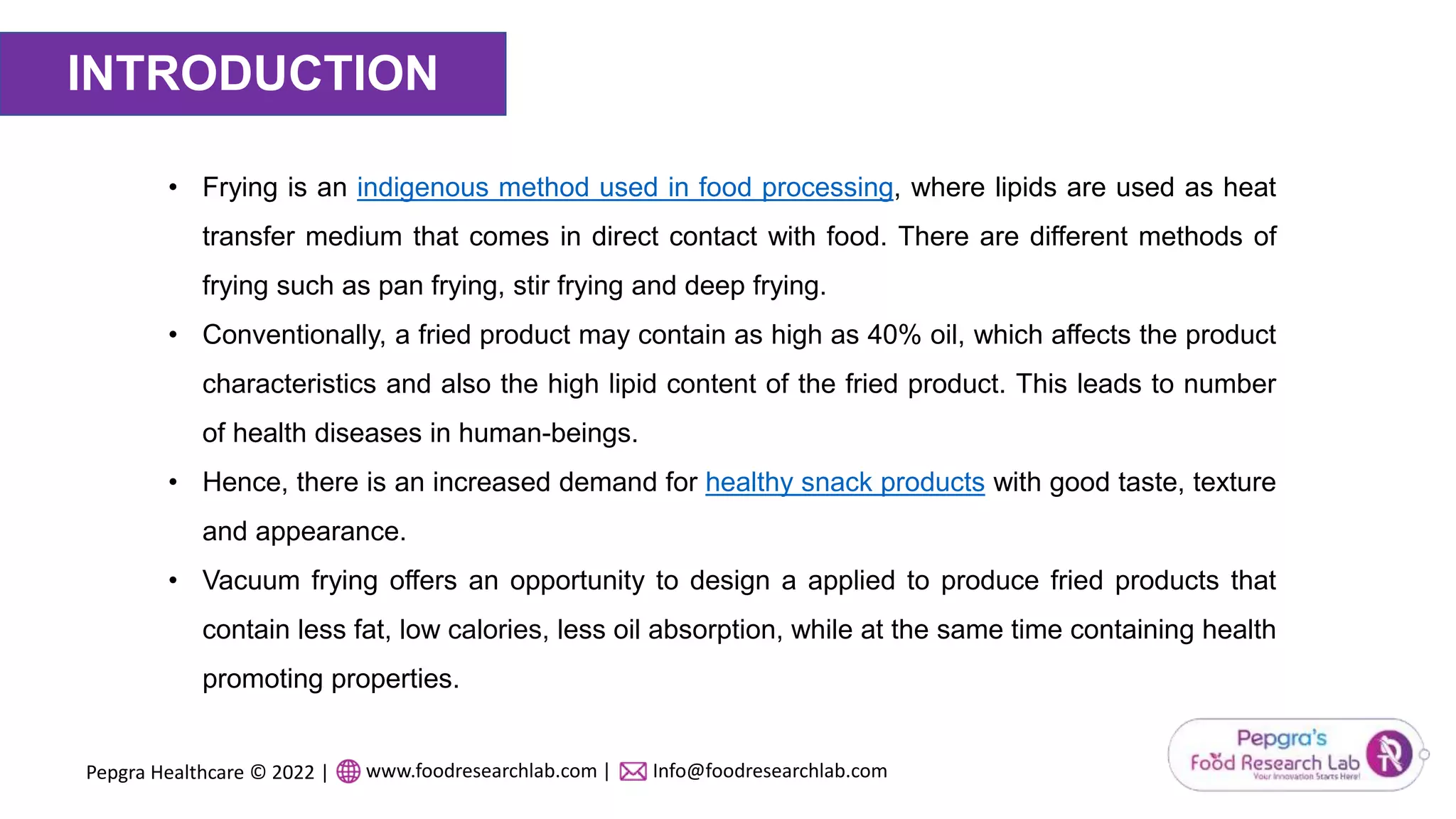 Vacuum frying - FoodResearchLab | PPTX