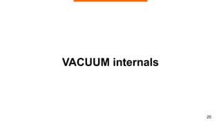 Vacuum in PostgreSQL | PPT
